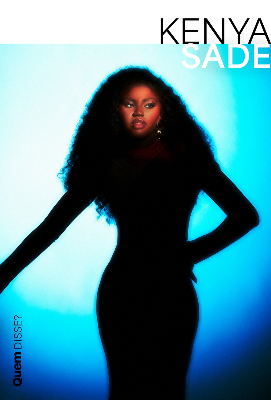 Kenya Sade: 'Me descobri uma comunicadora de massa, e, hoje, sei quem ...