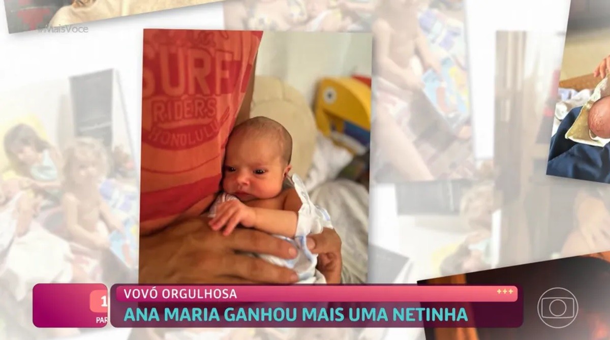 Ana Maria Braga anuncia nome da neta recém-nascida