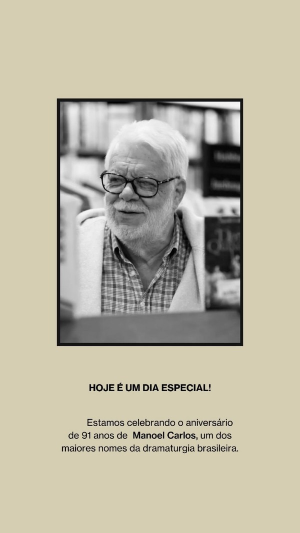 Manoel Carlos, o Maneco, completa 91 anos: 'Ao lado dos entes queridos'