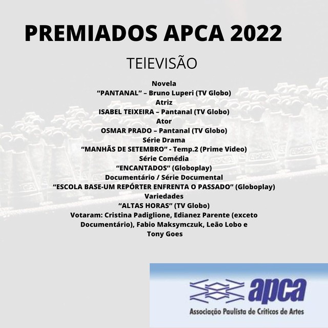 APCA premia Isabel Teixeira, Osmar Prado, Mano Brown, Serginho Groisman ...