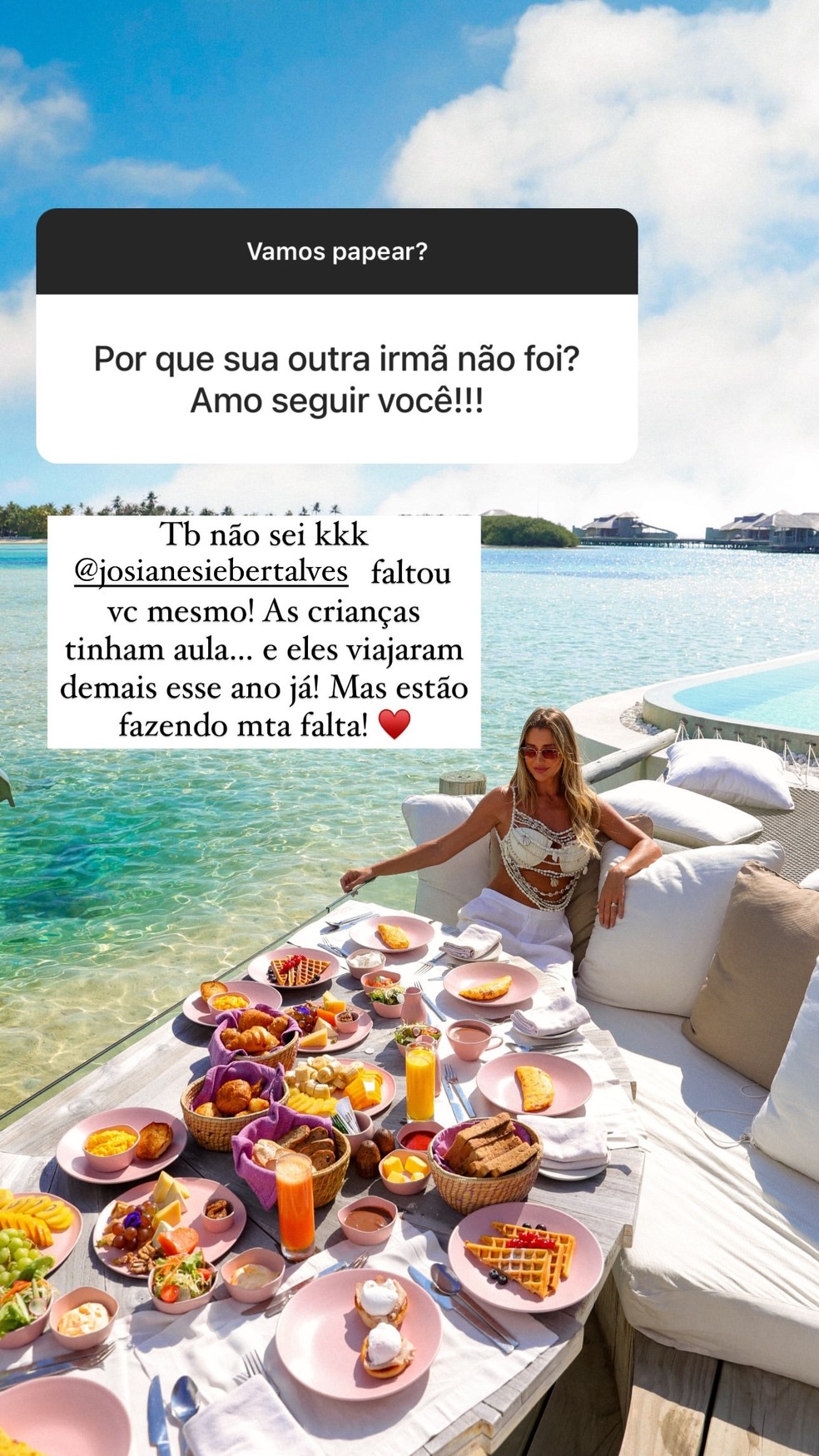 Quem é quem? Ana Paula Siebert e a irmã Duda Siebert curtem as Maldivas - Primeira Hora