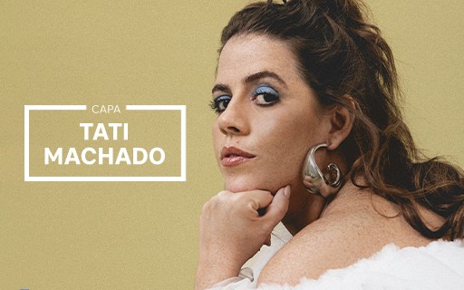 Tati Machado sobre fama: 'É assustador e estranho, mas o que eu sempre ...