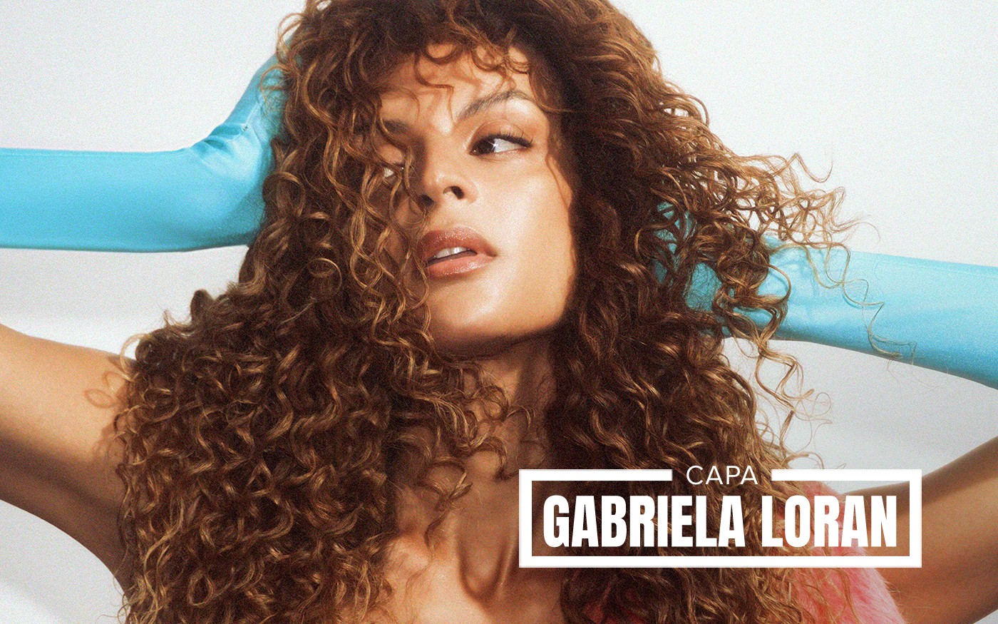 Gabriela Loran: 'Estou desabrochando para me tornar a mulher que sempre ...