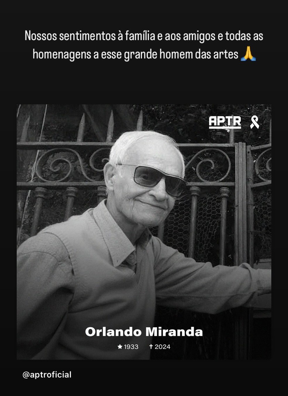 Morre aos 91 anos o ator, produtor e empresário teatral Orlando Miranda